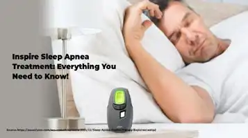 Inspire Sleep Apnea Treatment: Everything You Need to Know!
